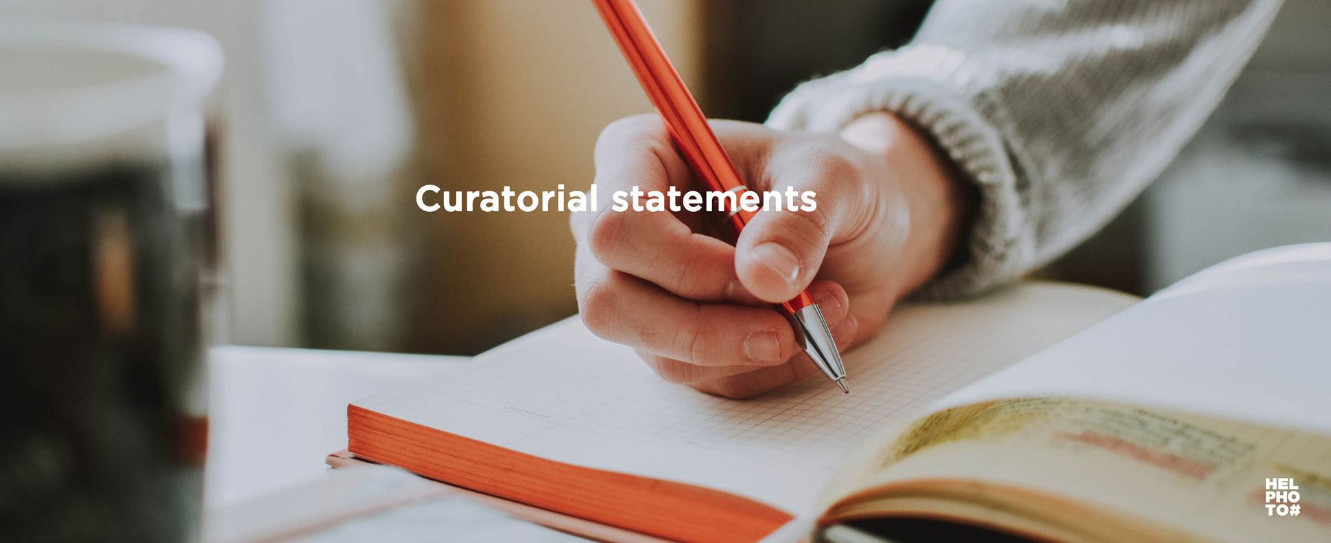 Curatorial Statement 2022 - Helsinki Photo Festival